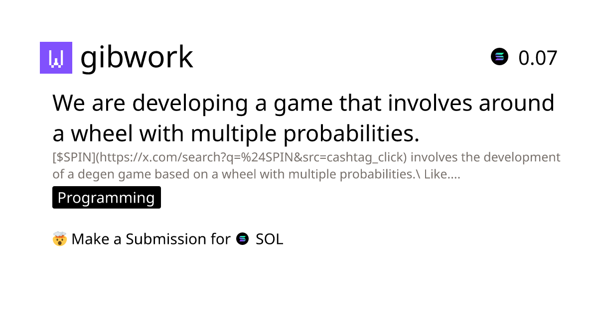 We are developing a game that involves around a wheel with multiple probabilities. by Solana ...